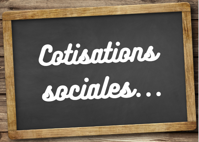 Les cotisations sociales... Un mot d’explication - Fisco Centre